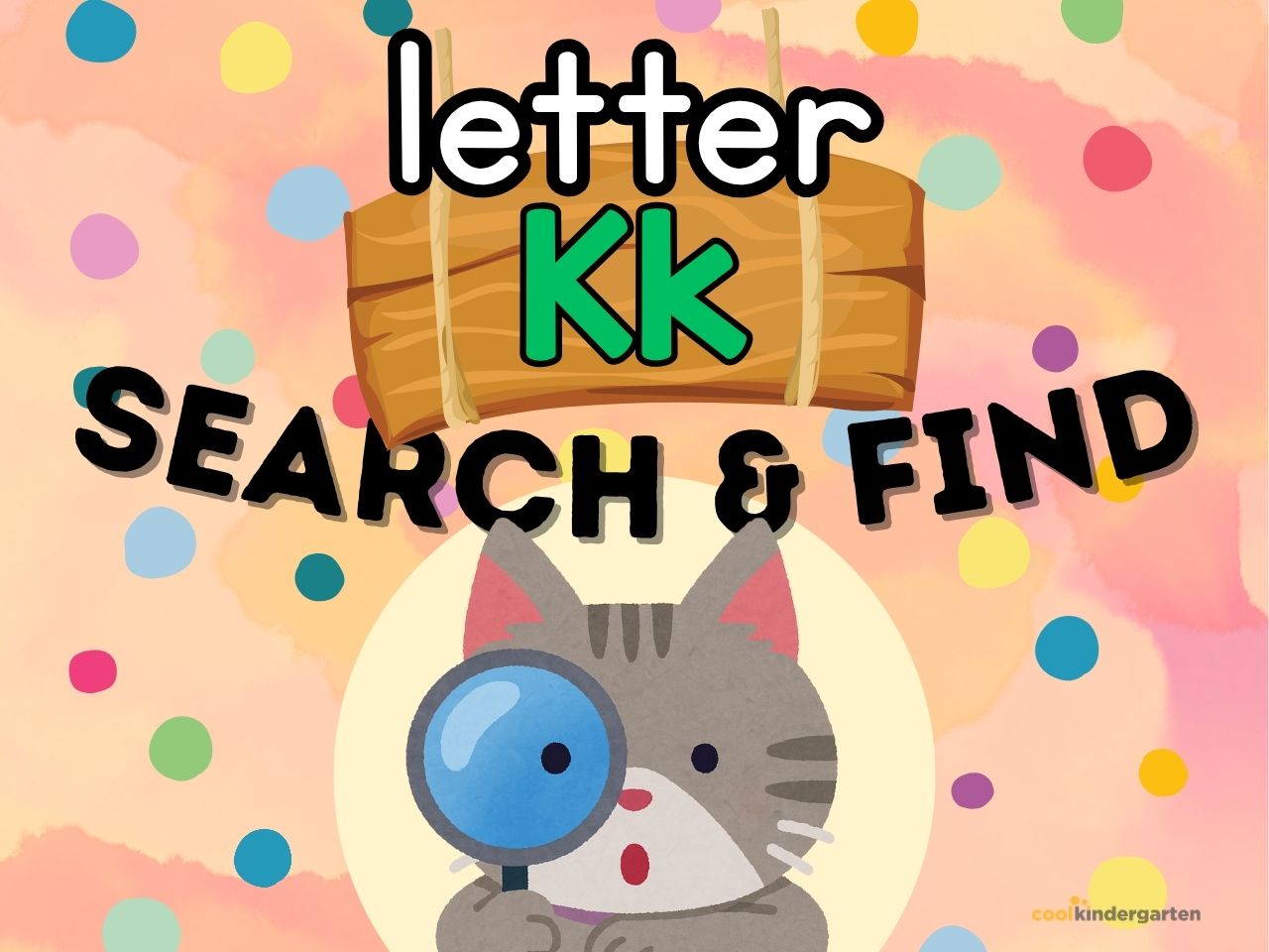 Search n’ Find Letter K - Cool Kindergarten